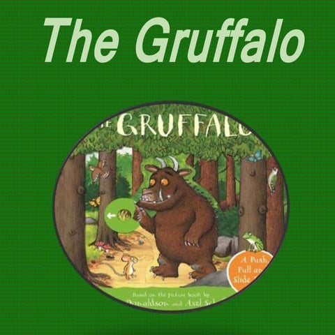 The gruffalo | PPT