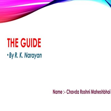 The Guide – R.K. Narayan’s Tale of Transformation | PPTX