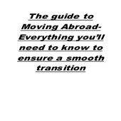 The guide to_moving_abroad | PDF
