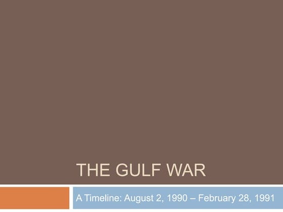 Gulf War | PPT