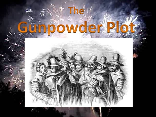 The Gunpowder Plot