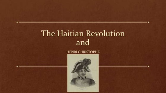 Enlightenment, Revolution, and Haiti | PPT