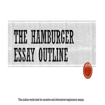 The hamburger essay outline 2 | PDF