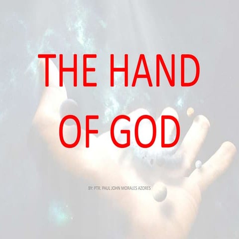 THE HAND OF GOD | PPTX