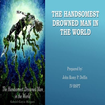 The Handsomest Drowned Man in the World | PPTX | Romance | Genres