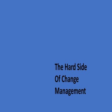 the Hard Side of change managment.pptx