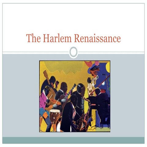 The harlem renaissance | PPTX | Books and Literature