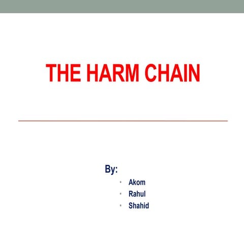The harn chain | PPTX