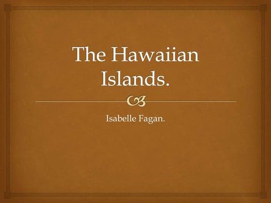 Hawaii & Hawaiian island | PPT