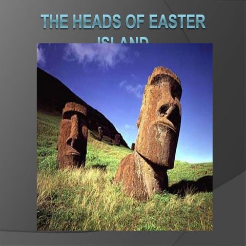 The heads of easter island | PPT