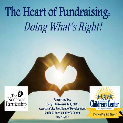 The Heart Of Fundraising and Ethics | PPTX