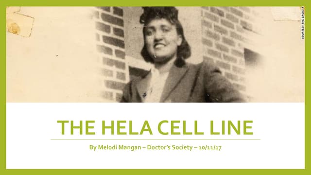 Presentation 3 - Henrietta Lacks and Her Cells | PPTX
