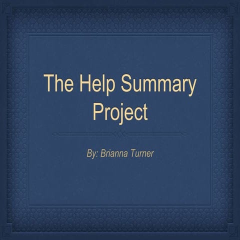 The Help -- 2373 | PPTX | Books and Literature