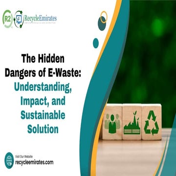 The Hidden Dangers of E-Waste Understanding, Impact, and Sustainable ...