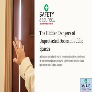The Hidden Dangers of Unprotected Doors in Public Spaces.pptx