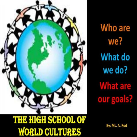 The high school of world cultures | PPT
