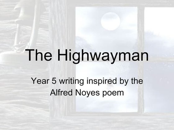 Highwayman voc ppt | PPTX