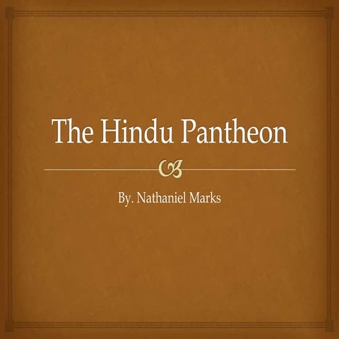The hindu pantheon | PPTX | Hinduism | Religion & Spirituality