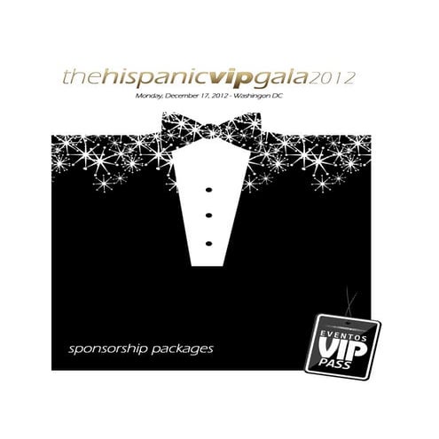 The Hispanic Vip Gala 2012 Sponsors Package Mr | PDF