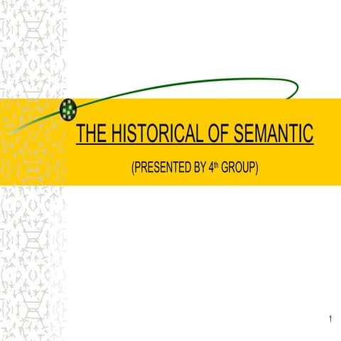 Semantics change over period of time In linguistics | PPTX
