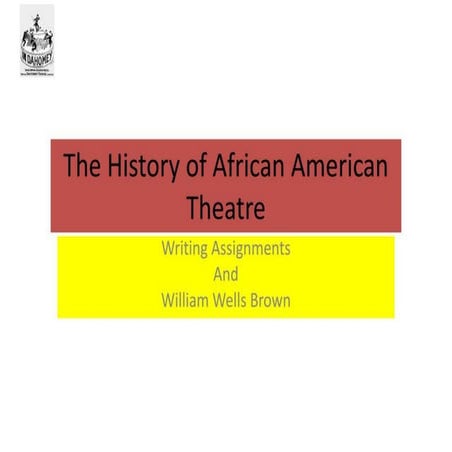 The History Of African American Theatre | PDF | Theater | Fine Art