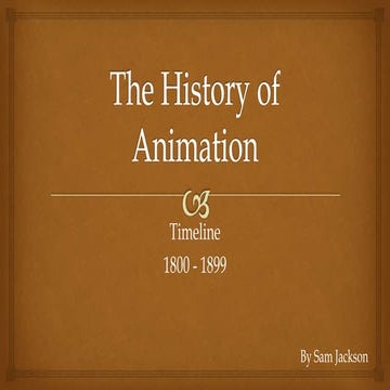 Animation in the 1800's | PPTX