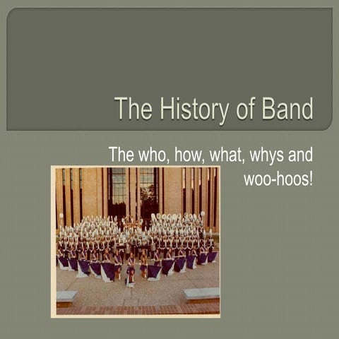 The history of band | PPTX