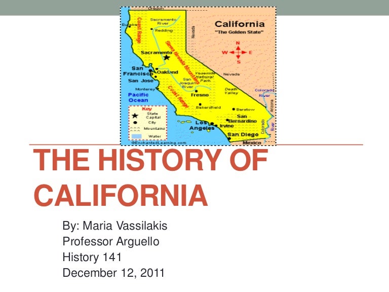 The history of california