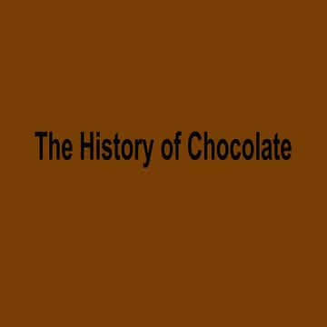 The History of Chocolate | PDF