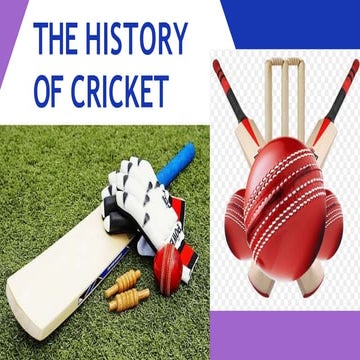 The history of cricket | PPTX | Cricket | Sports