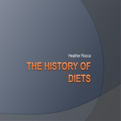 The history of diets | PPTX