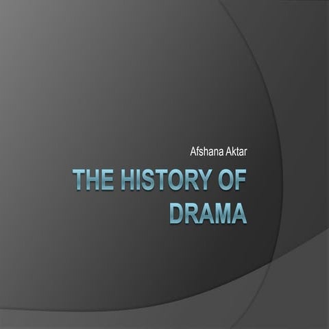 The history of drama | PPTX