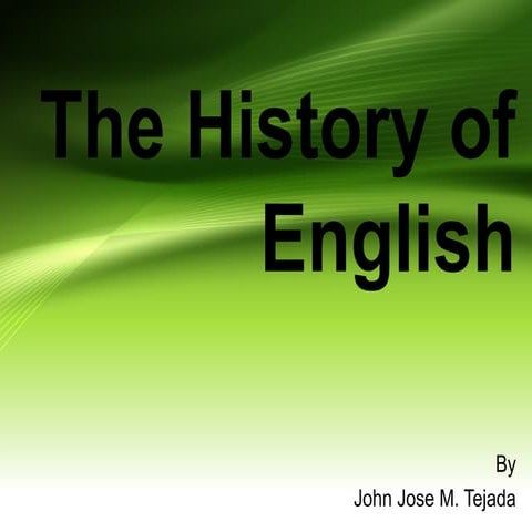 History Of English Essay | PDF