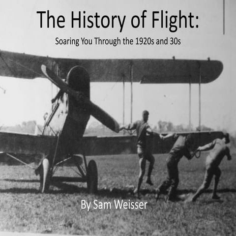 The History Of Flight | PPTX