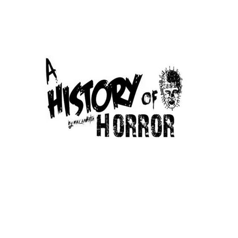 History of horror | PPTX