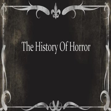 History of Horror | PPT