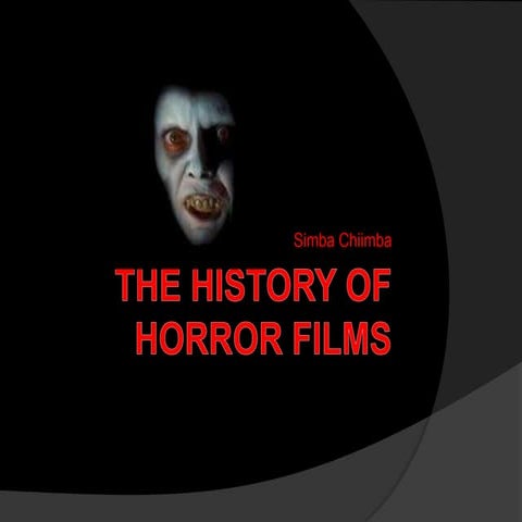 The History of horror films | PPT