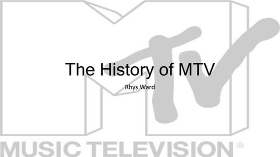 The History of MTV | PPTX | History | Genres