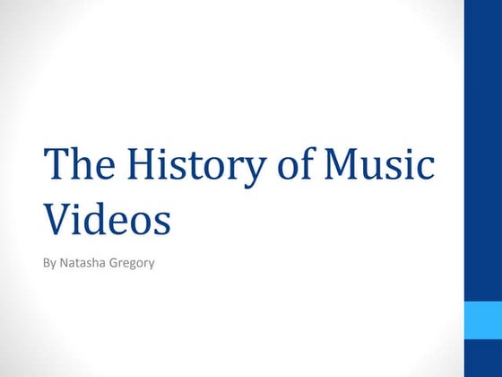 History of music videos | PPT