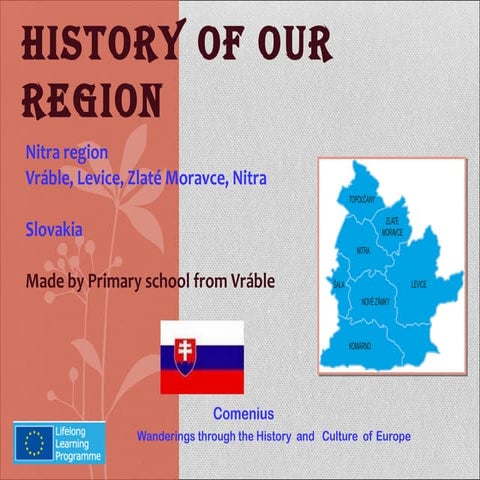The history of our region vráble slovakia1 | PPT
