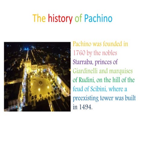 The history of Pachino | PPTX