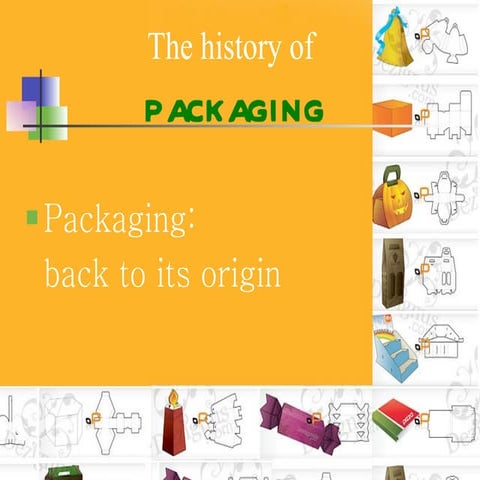 The history of packaging | PPS