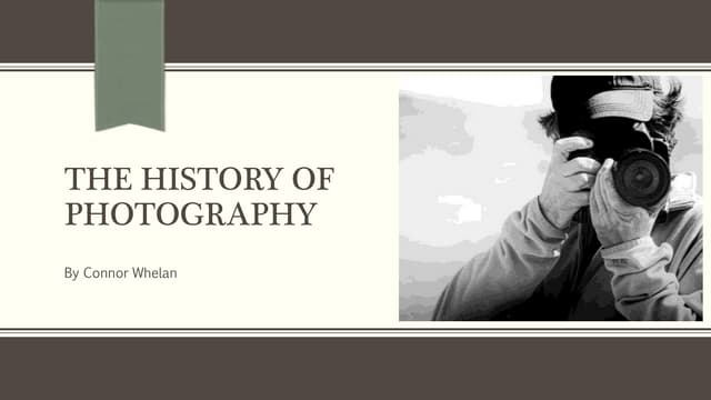 History of photography powerpoint | PPTX