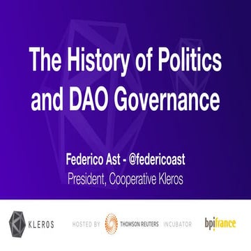 The History of Politics and DAO Governance | PPT