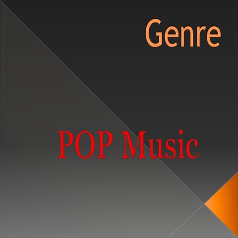 Genre:POP MUSIC | PPT