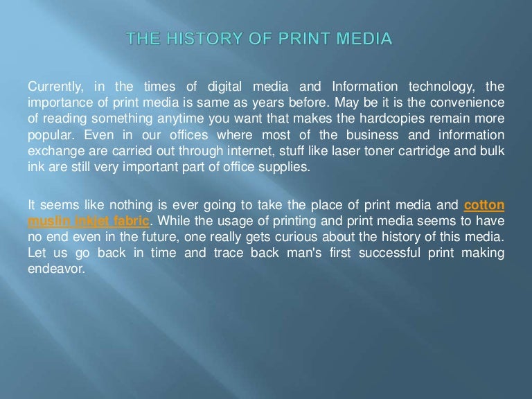 The history Of Print Media the-history-of-print-media