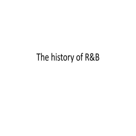 The history of R&B | PPTX