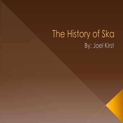The history of ska | PPTX