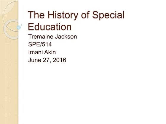 Presentation history of special education | PPTX | Special Needs Kids ...