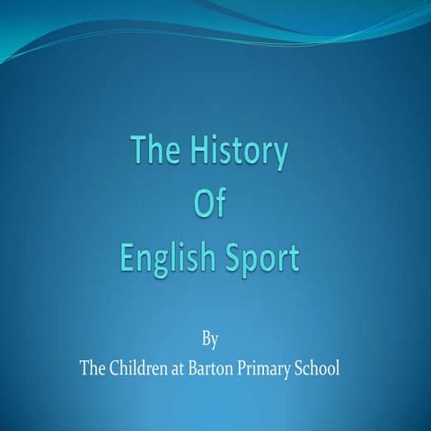 The History Of Sport 1 | PPTX